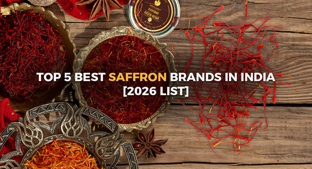 Top 5 Best Saffron Brands In India [2026 List]